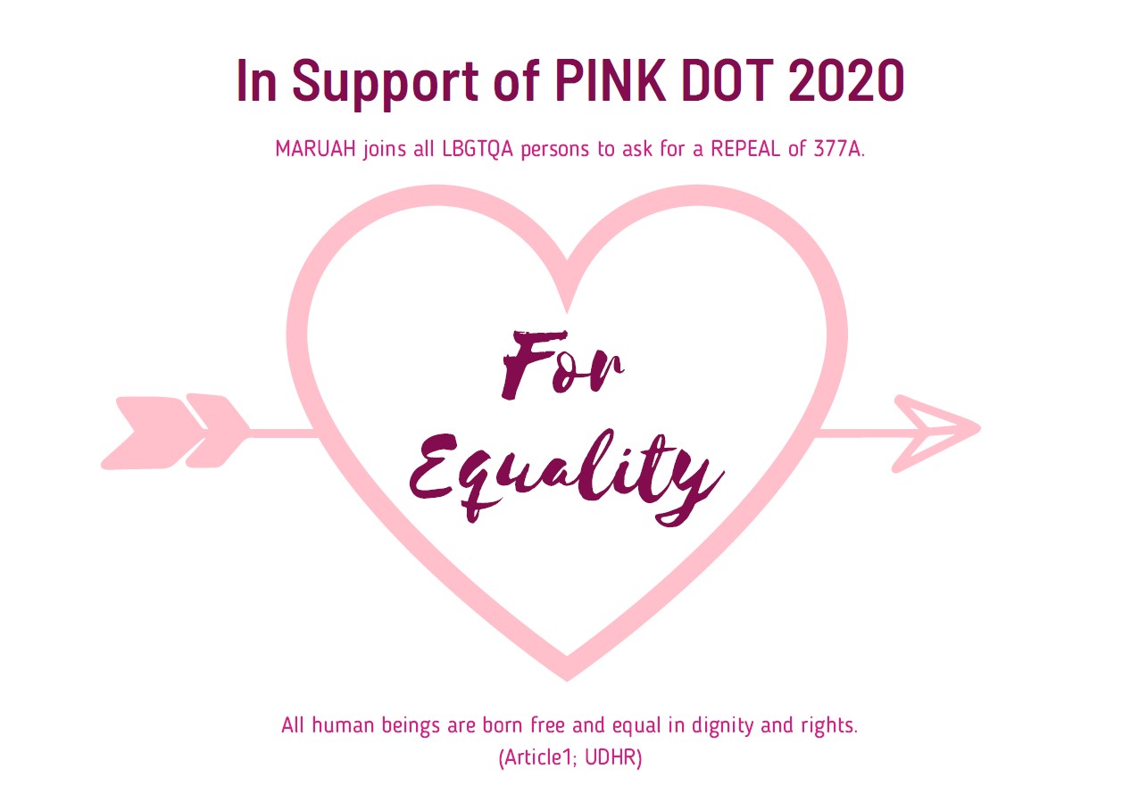 Pink Dot 2020 – MARUAH joins all LBGTQA persons to ask for a repeal of ...